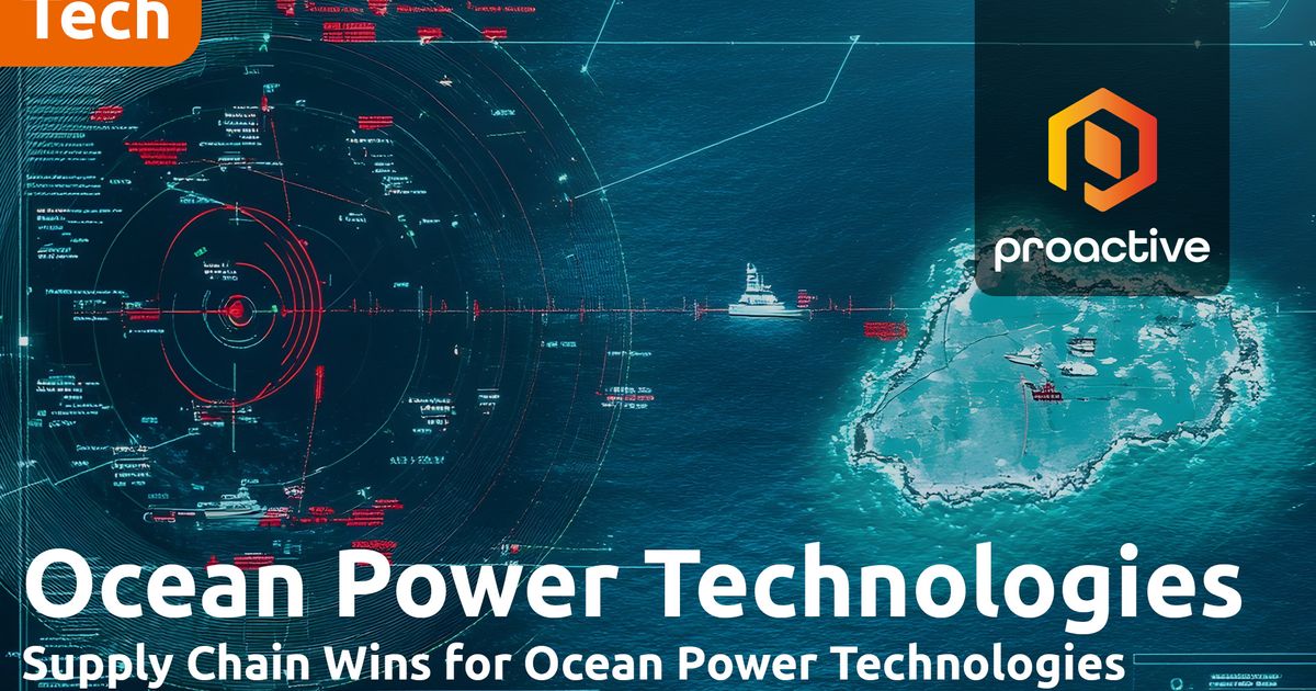 Ocean Power Technologies expands global reach with reseller agreements ...