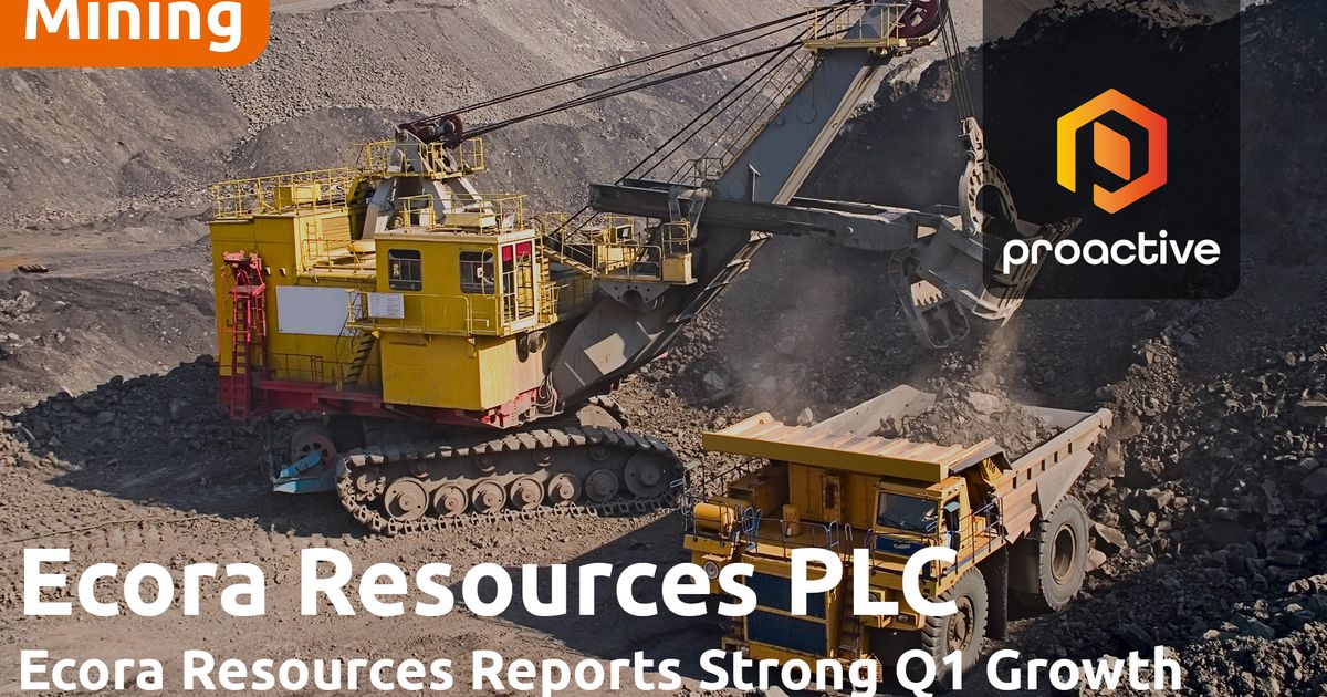 Ecora Resources reports solid start to 2025, with stronger Q2 ahead ...