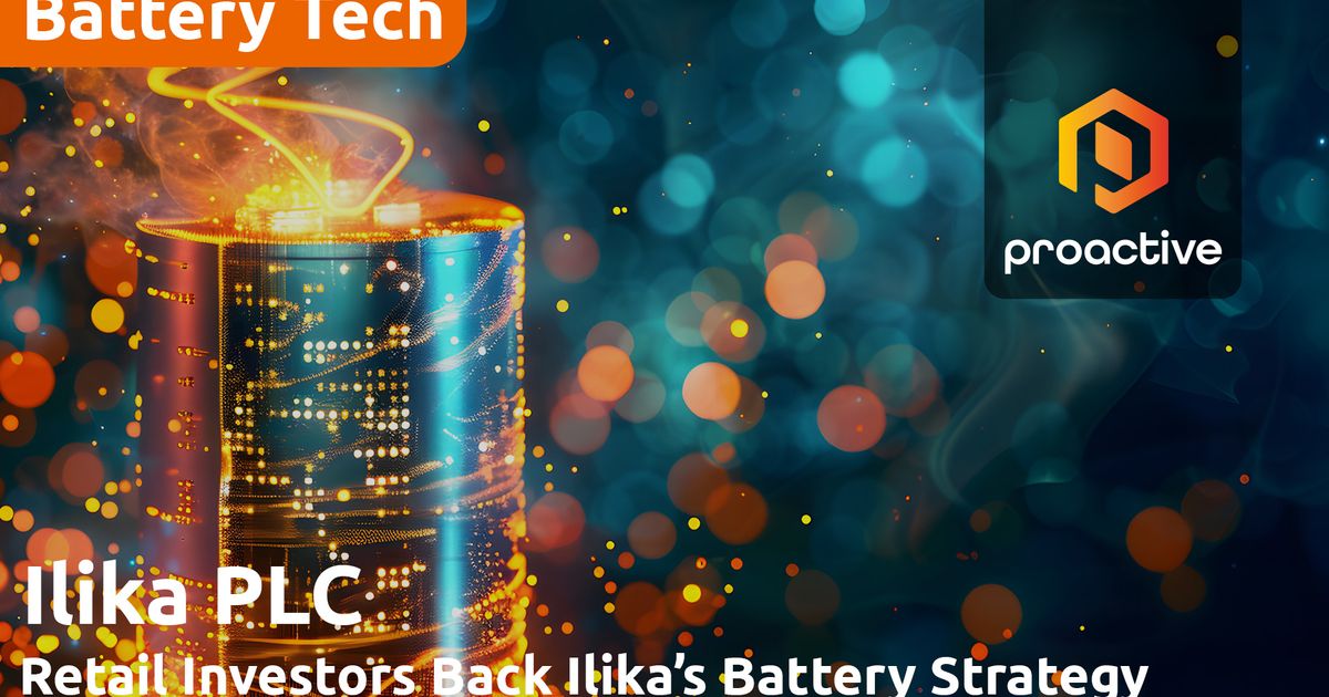 Retail investors back Ilika's battery strategy in oversubscribed offer | AIM:IKA, OTCQX:ILIKF