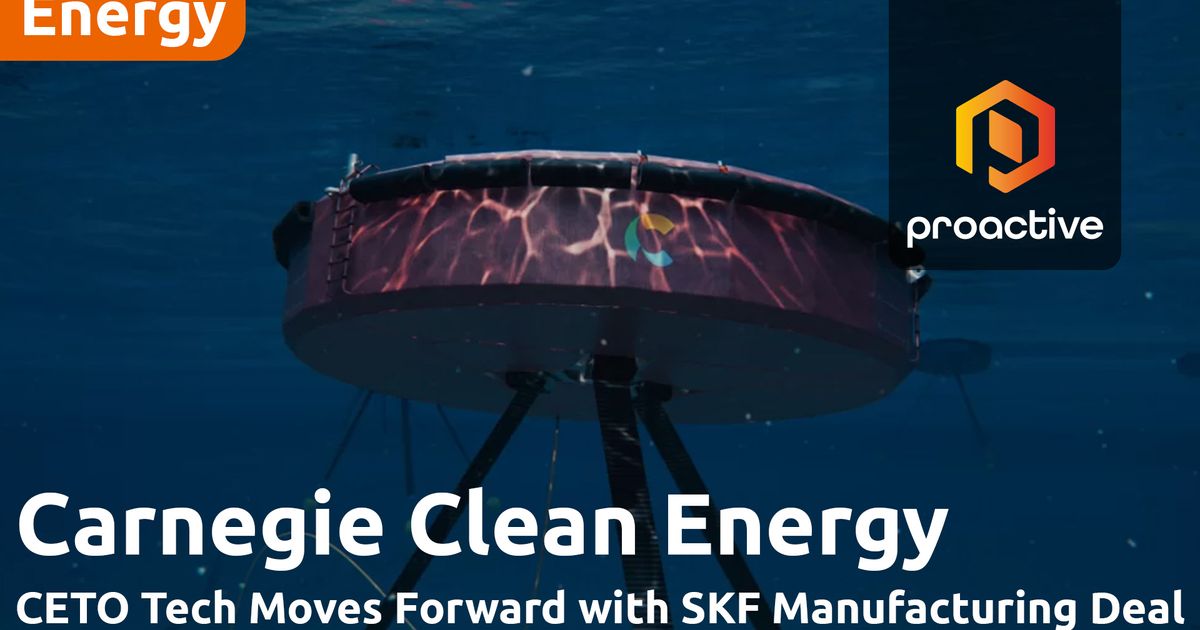 Carnegie Clean Energy partners with SKF to advance Wave Energy ...