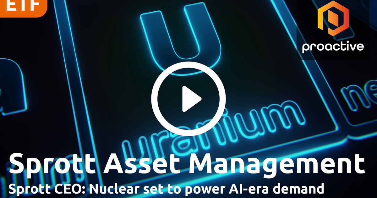 Sprott Asset Management CEO on latest catalysts for uranium price ...