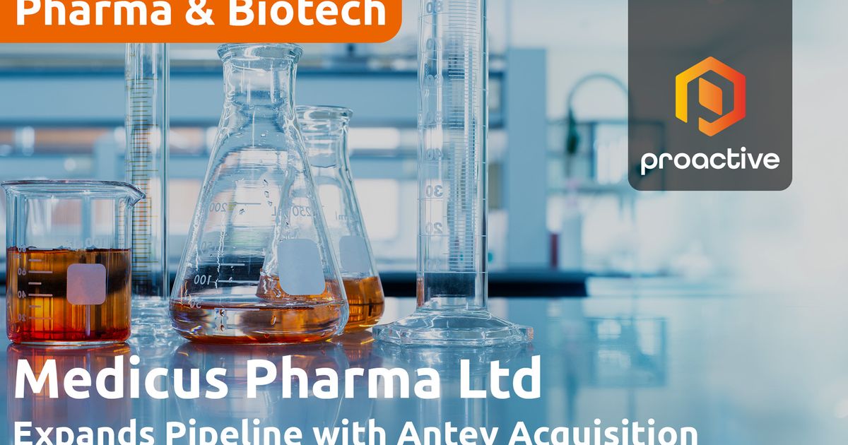 Medicus Pharma acquires Antev to expand men’s health pipeline ...