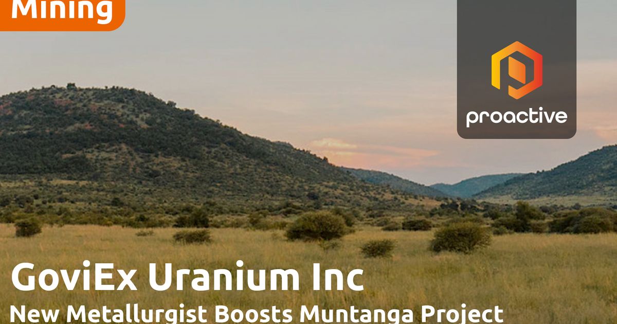 GoviEx appoints veteran metallurgist to advance Muntanga Uranium ...