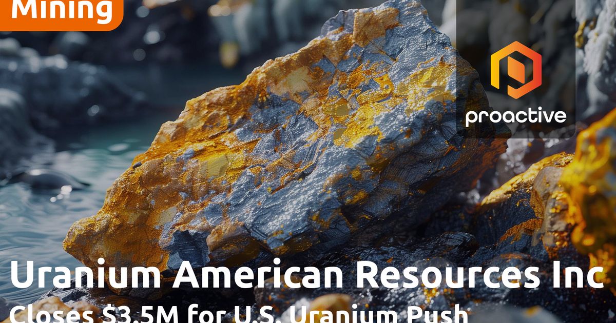 Uranium American Resources secures $3.5M investment to complete JAG Minerals acquisition | OTC:UARI