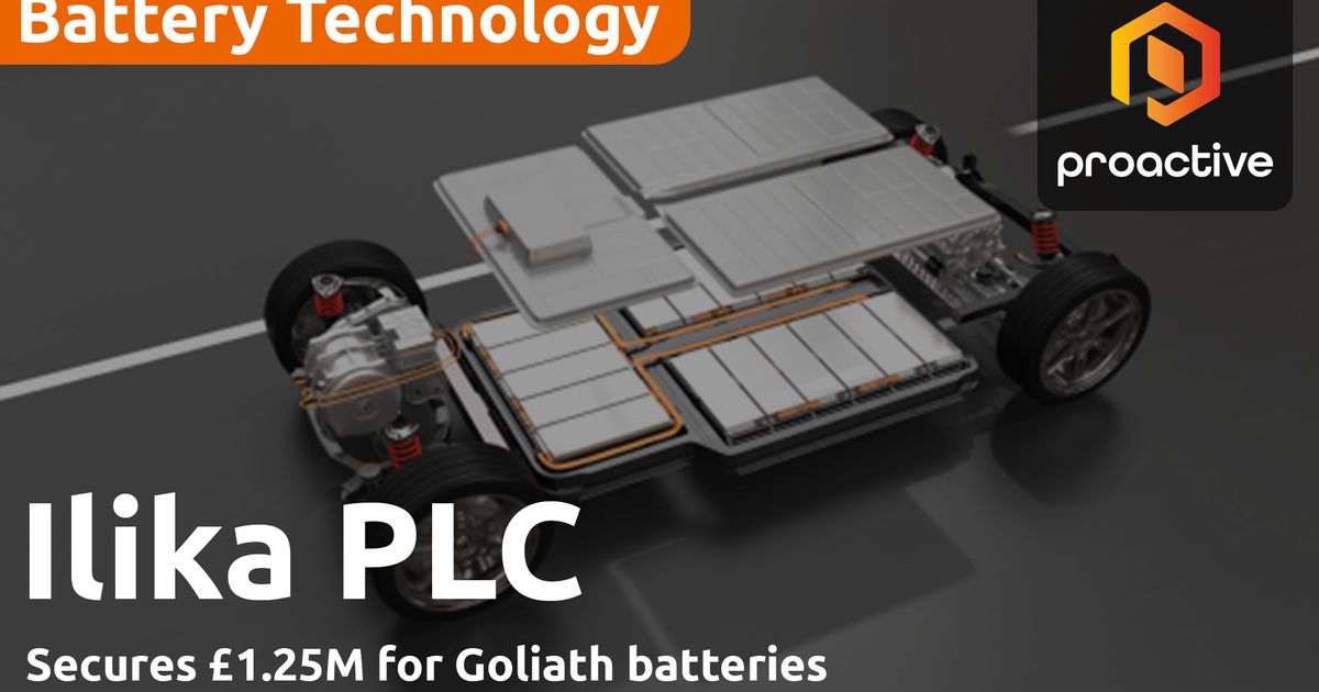 Ilika secures £1.25m grant to progress Goliath battery development | AIM:IKA, OTCQX:ILIKF