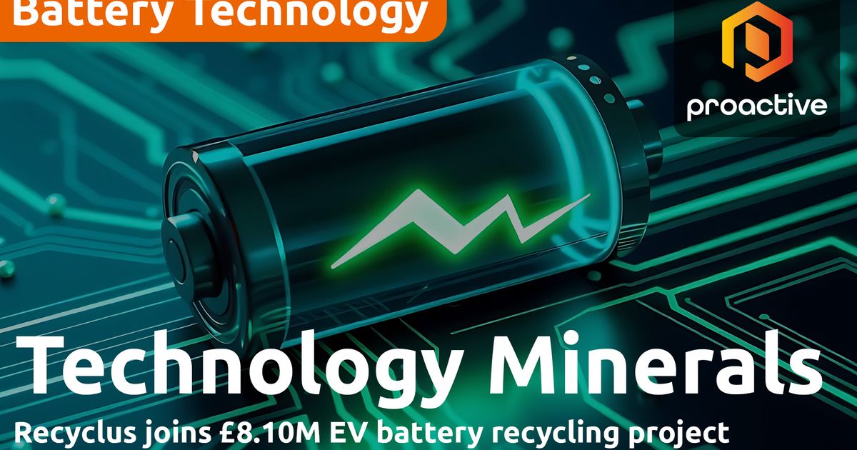 Technology Minerals: consortium with Mint, JLR and WMG awarded £8.1m ...