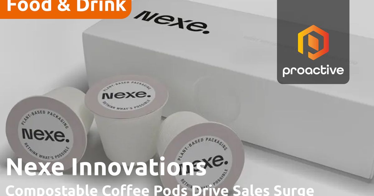 NEXE Innovations secures 700K+ compostable pod orders in May, new ...