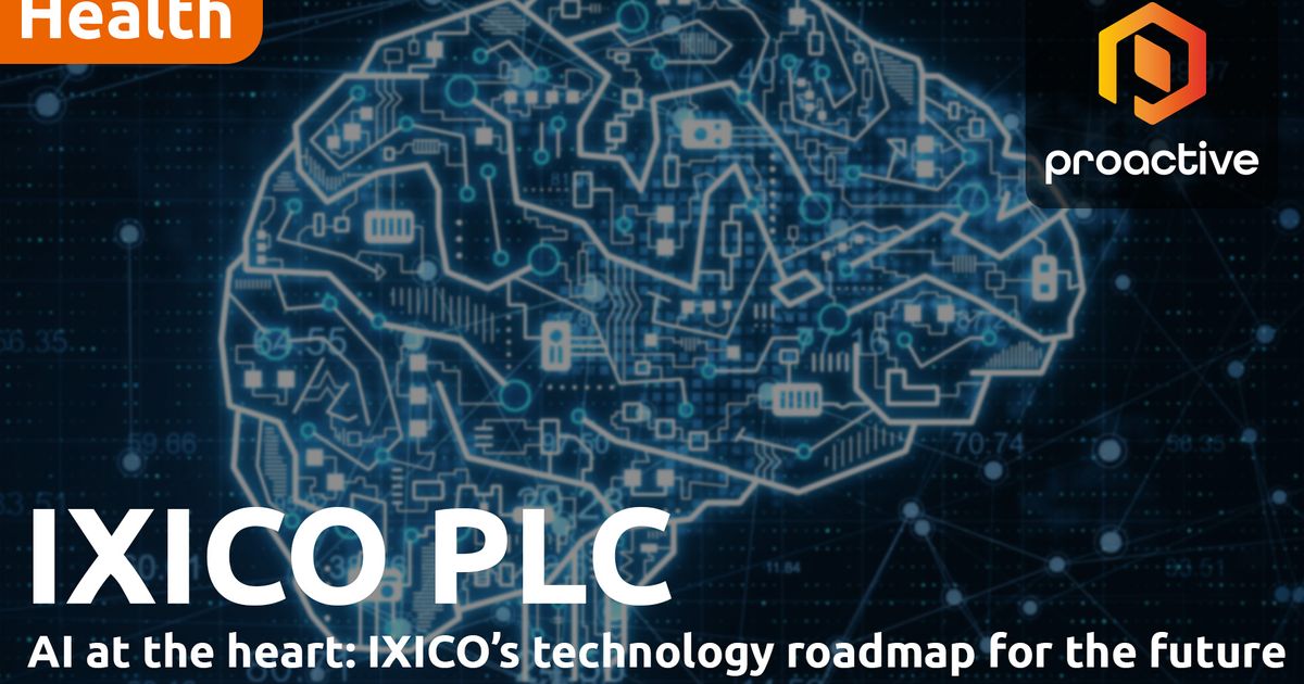 AI at the heart: IXICO’s technology roadmap for the future - P3 | LSE ...