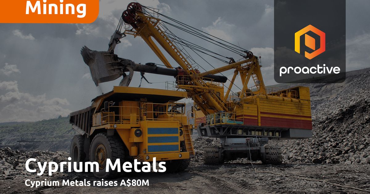 'Transformational' support sees Cyprium Metals raise A$80M | ASX:CYM ...