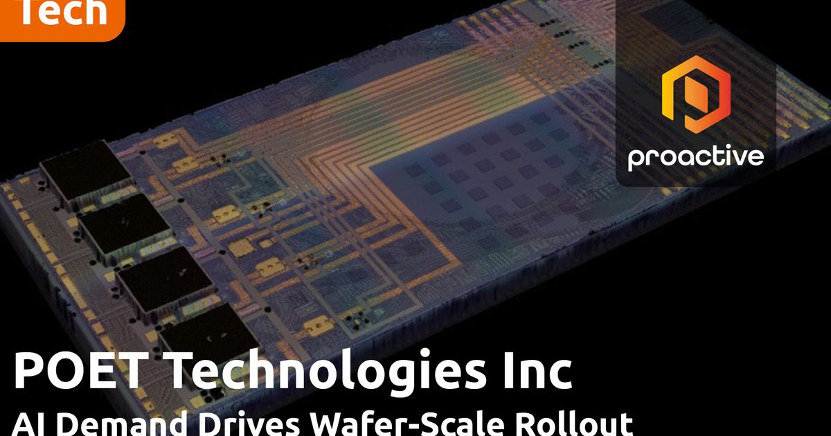 POET Technologies gains competitive edge as it scales AI photonics with ...