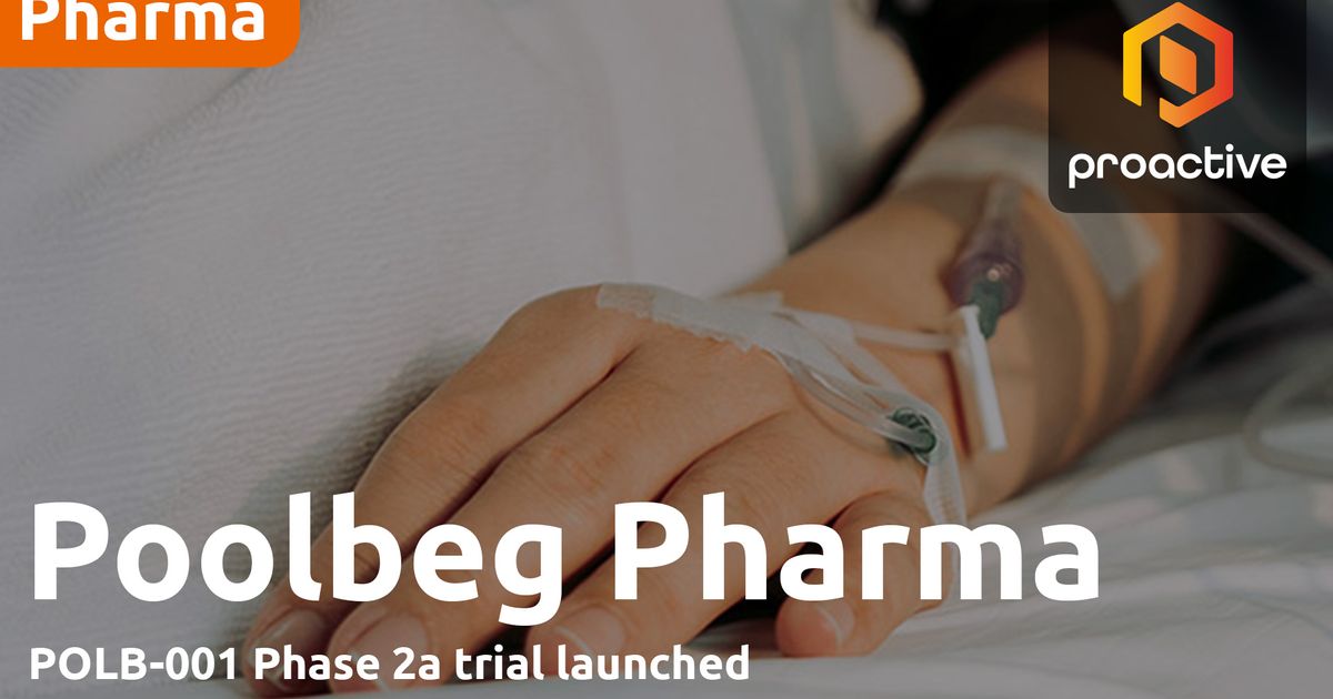 Poolbeg Pharma kicks off POLB001 Phase 2a trial with specialist partner | AIM:POLB, OTC:POLBF