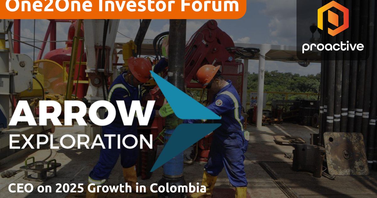 Arrow Exploration CEO on 2025 growth in Colombia - One2One Investor ...
