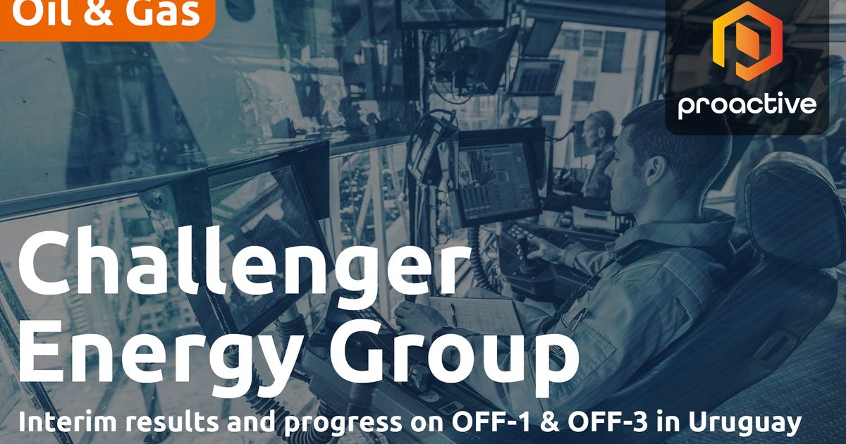 Challenger Energy CEO on H1 performance and Uruguay oil progress | AIM ...