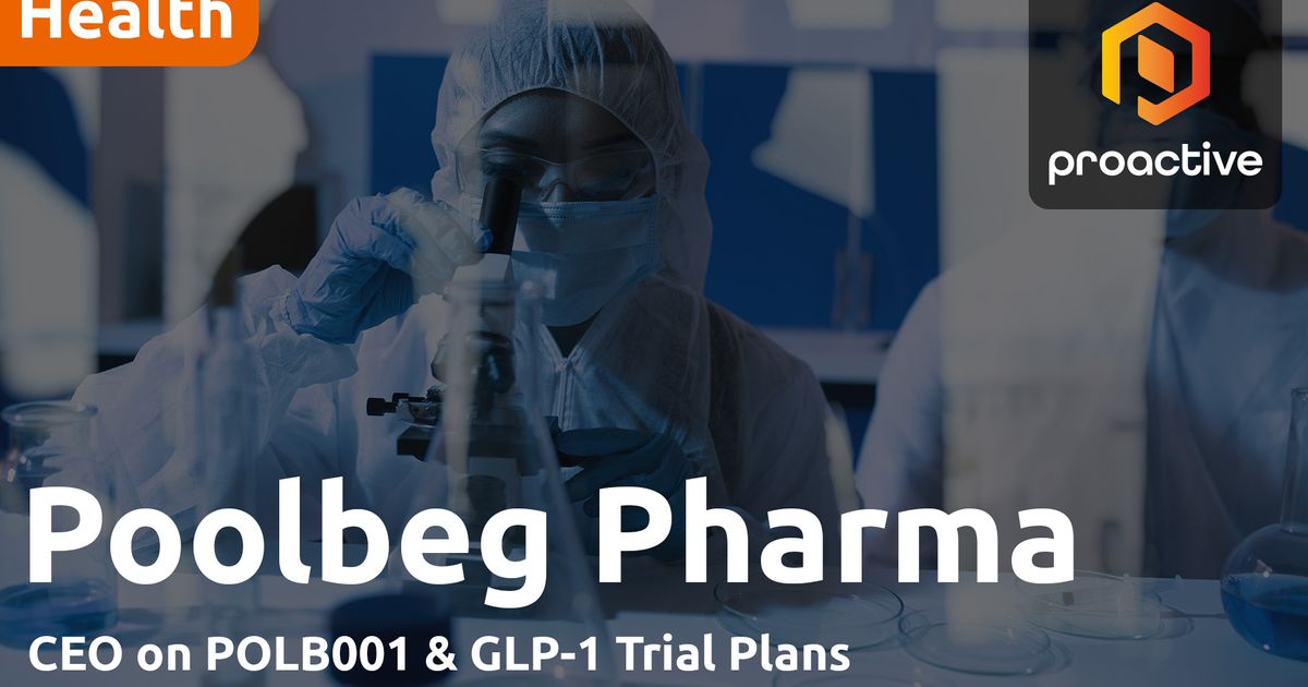 Poolbeg Pharma CEO on active H1, POLB 001 & GLP-1 trial plans | AIM:POLB, OTC:POLBF