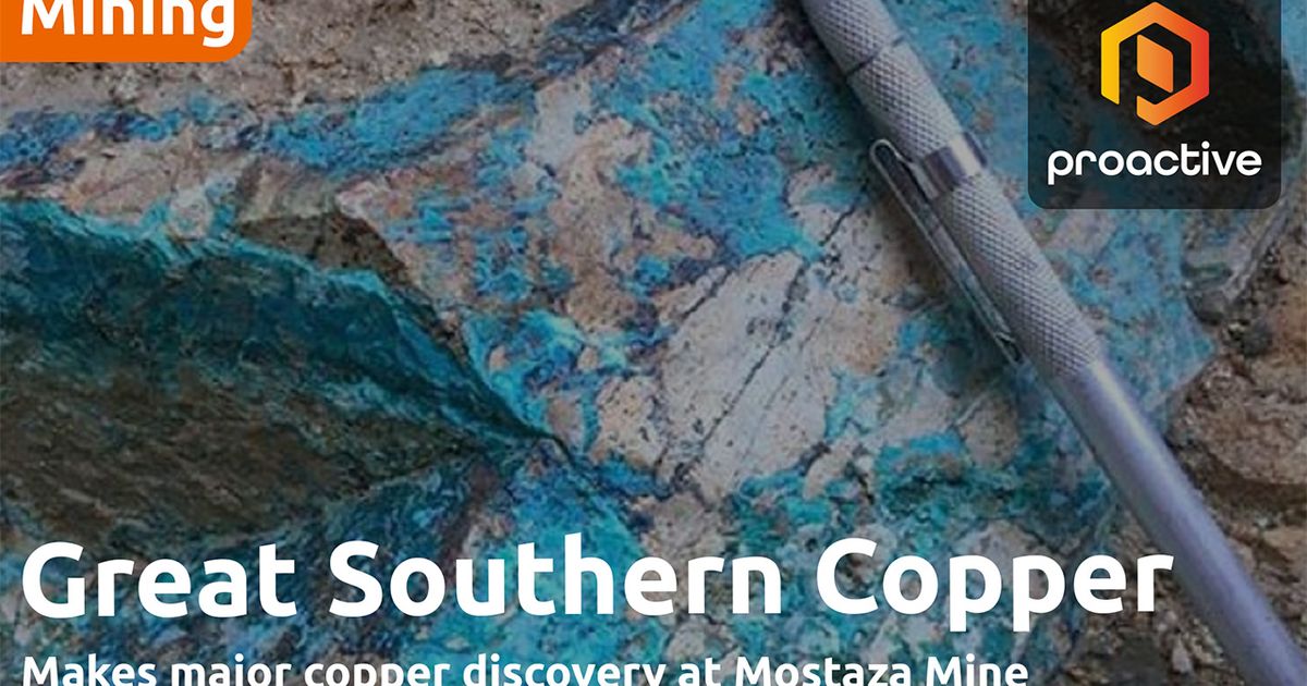 Great Southern Copper: 600% copper grade boost at Mostaza mine | LSE:GSCU