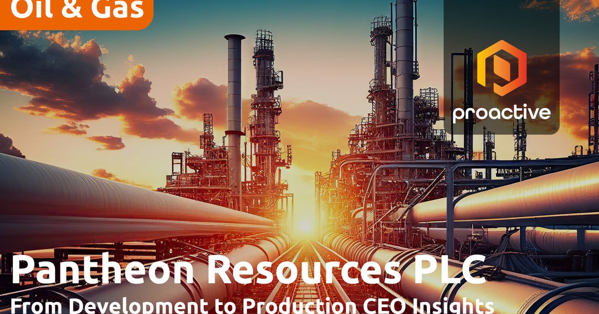 Pantheon Resources charts new course with leadership transition naming ...