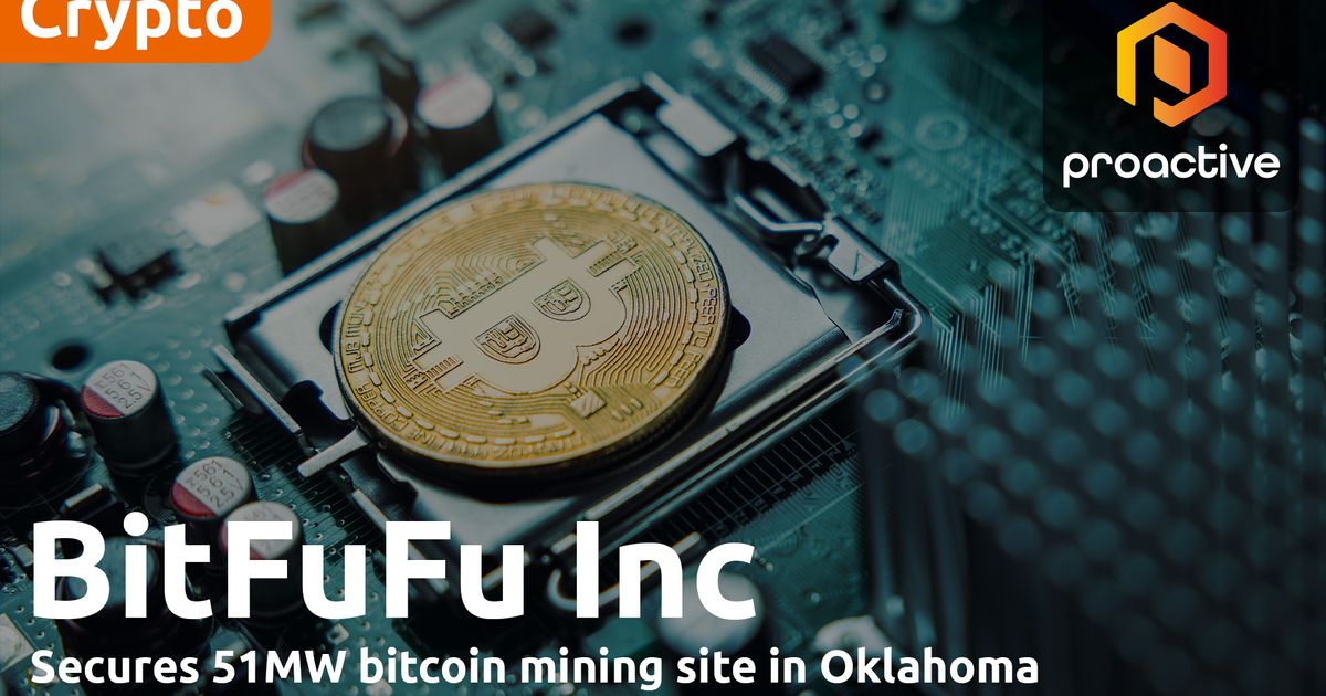 BitFuFu expands U.S. Bitcoin mining presence with 51MW Oklahoma ...