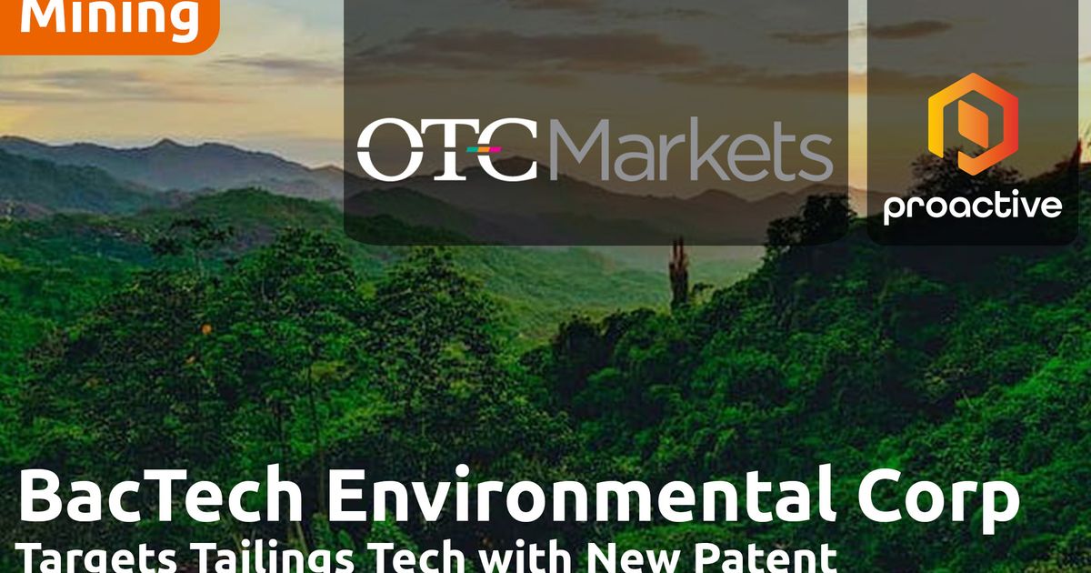 BacTech Environmental Pioneers Cleaner Metal Extraction with ...
