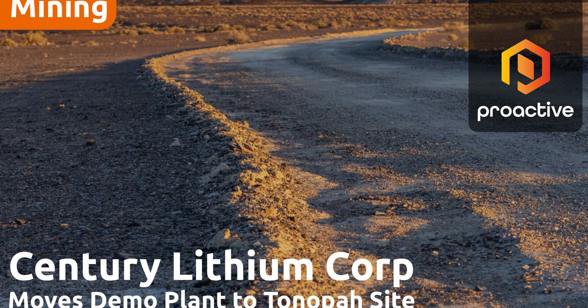 Century Lithium relocates demonstration plant to Tonopah Airport to ...
