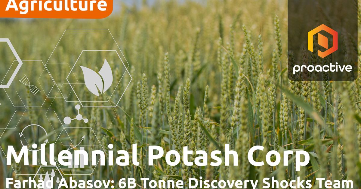 Millennial Potash reports major resource growth as updated MRE expands Banio measured ...