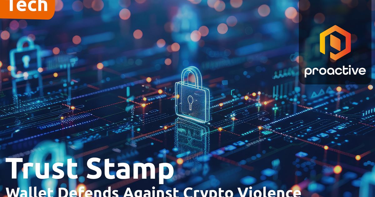 Trust Stamp unveils turnkey solution to combat violent crypto “wrench ...