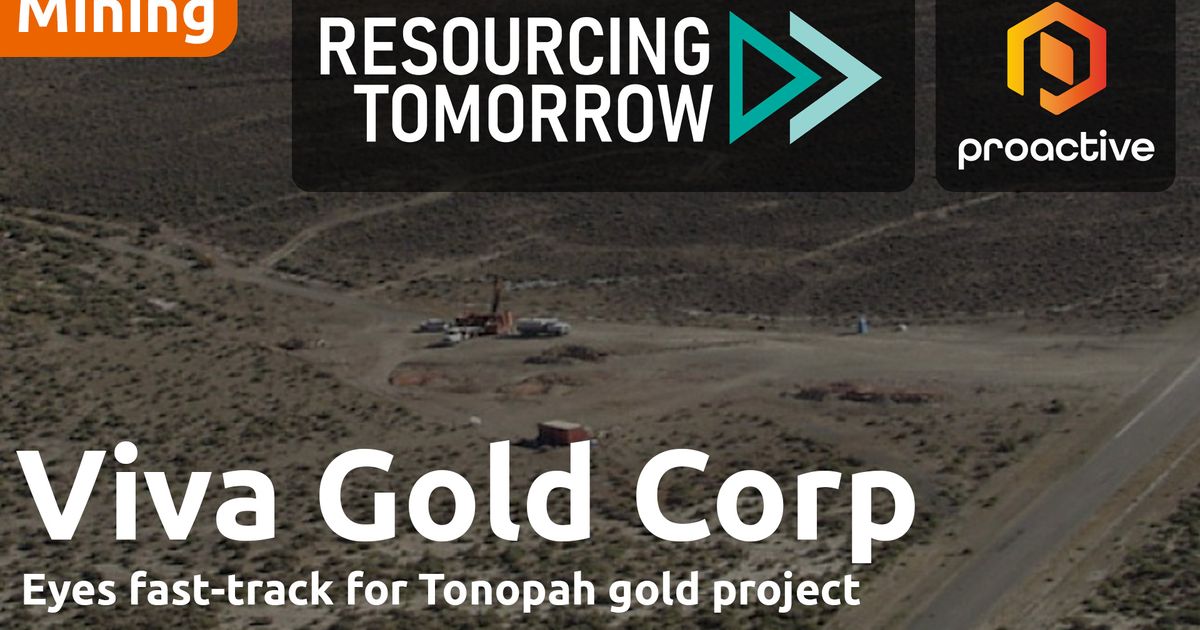 Viva Gold eyes fast-track for Tonopah Gold Project - Resourcing ...