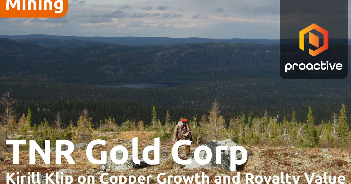 TNR Gold highlights Los Azules' progress and Altius Strategic ...