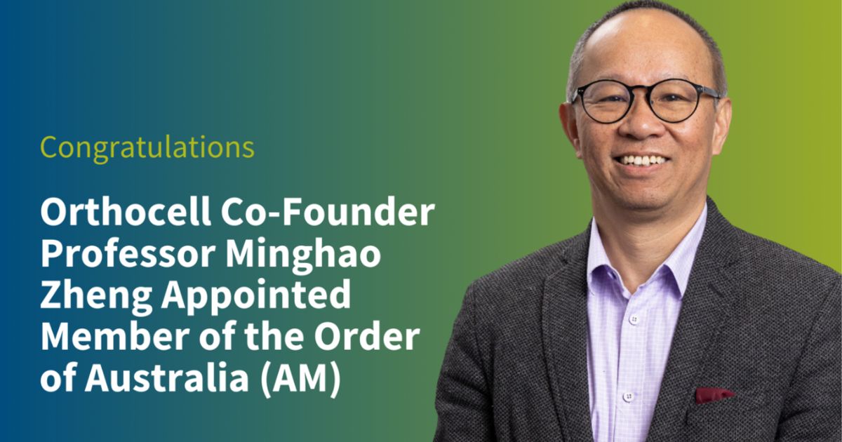 Orthocell co-founder Professor Minghao Zheng recognised in 2026 King’s ...