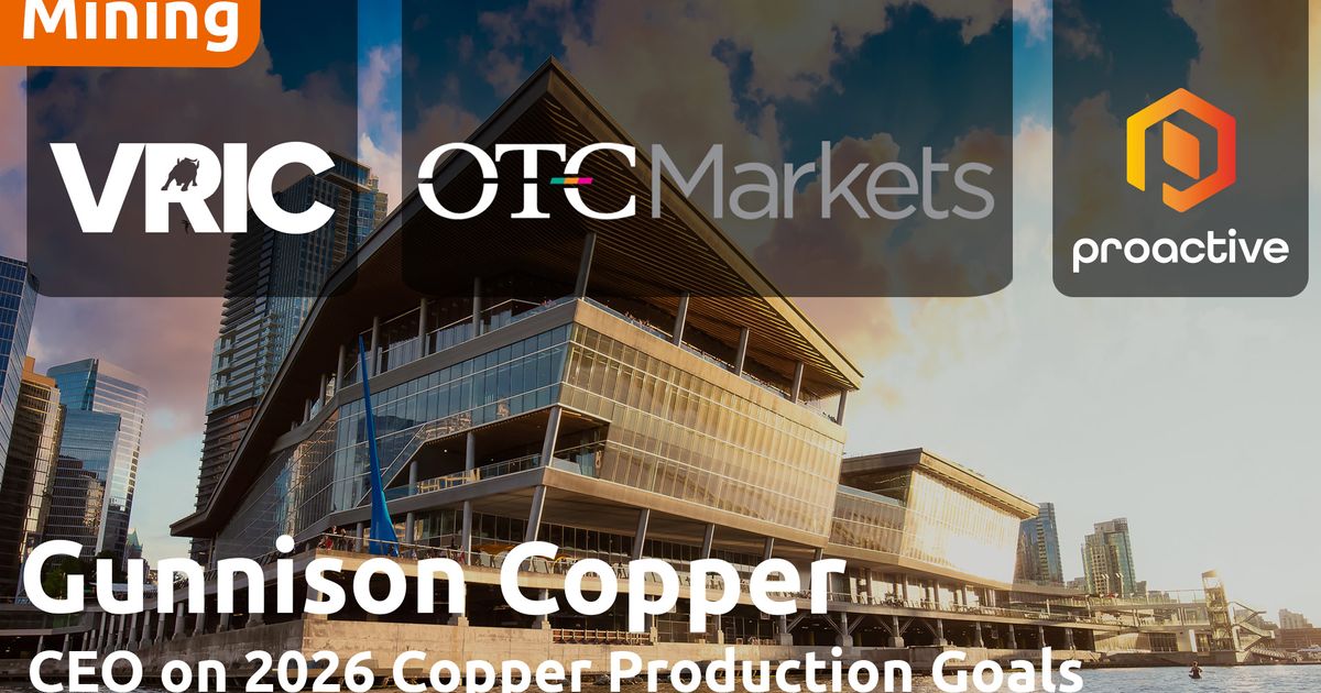 Gunnison Copper COO on 2026 Copper Production Goals | TSX:GCU, OTCQB:GCUMF
