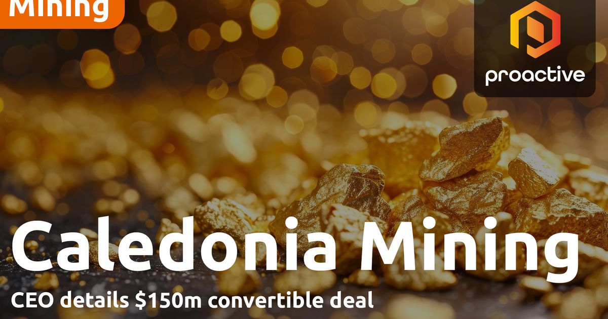 Caledonia Mining: $150m funding secures Bilboes growth | AIM:CMCL, NYSE ...