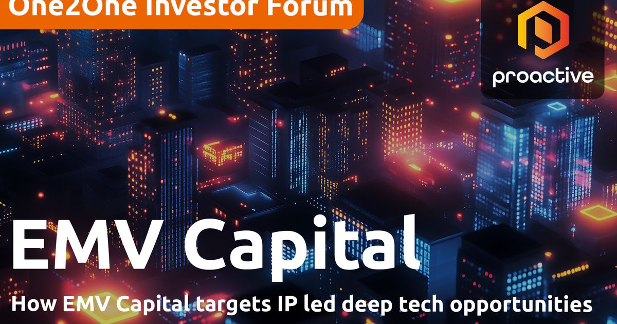 How EMV Capital targets IP-led deep tech opportunities - One2One ...
