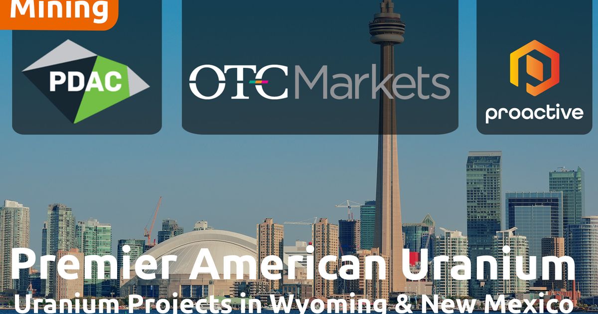 Premier American Uranium CEO on $50M financing and growth strategy ...