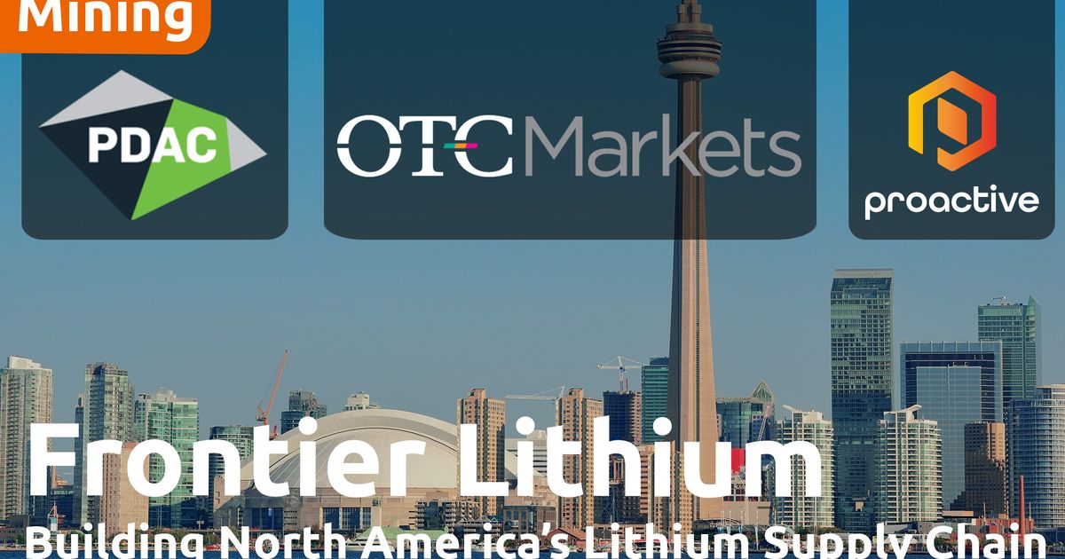 Frontier Lithium’s PAK Project & $300M Support | TSX-V:FL, OTCQX:LITOF